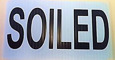 Soiled Sign